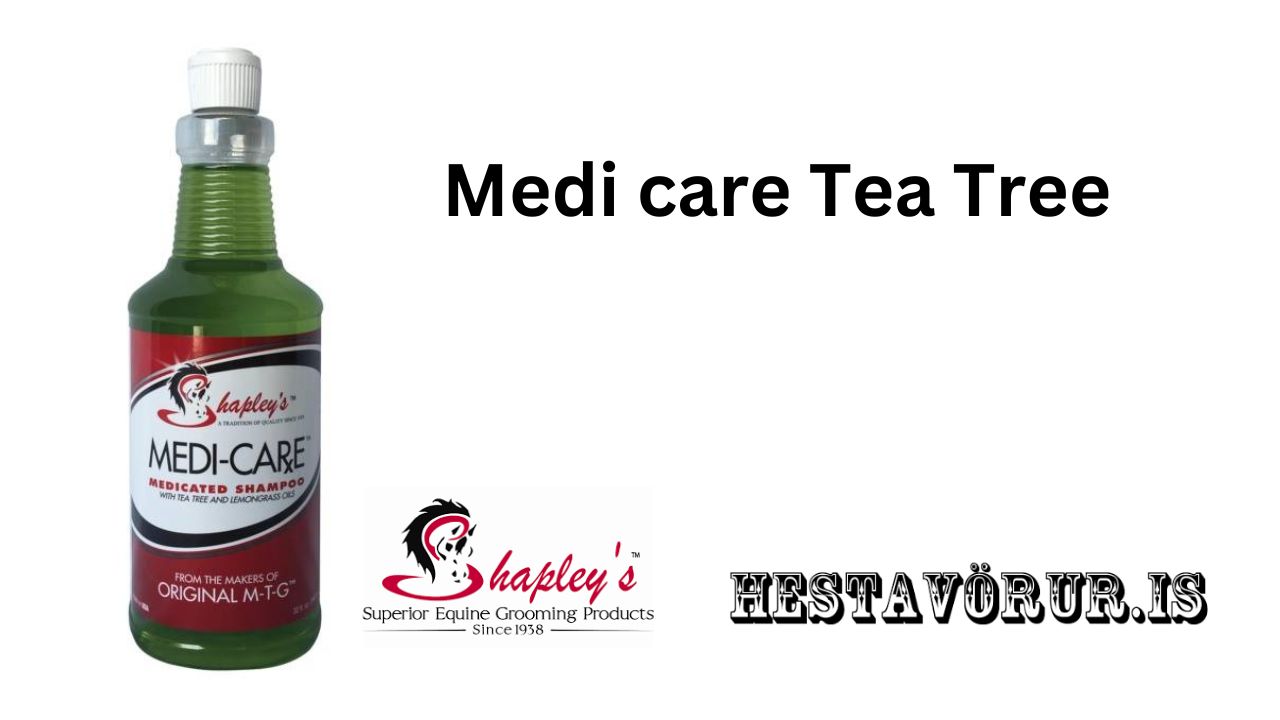 Medi care Tea Tree - Hestavörur